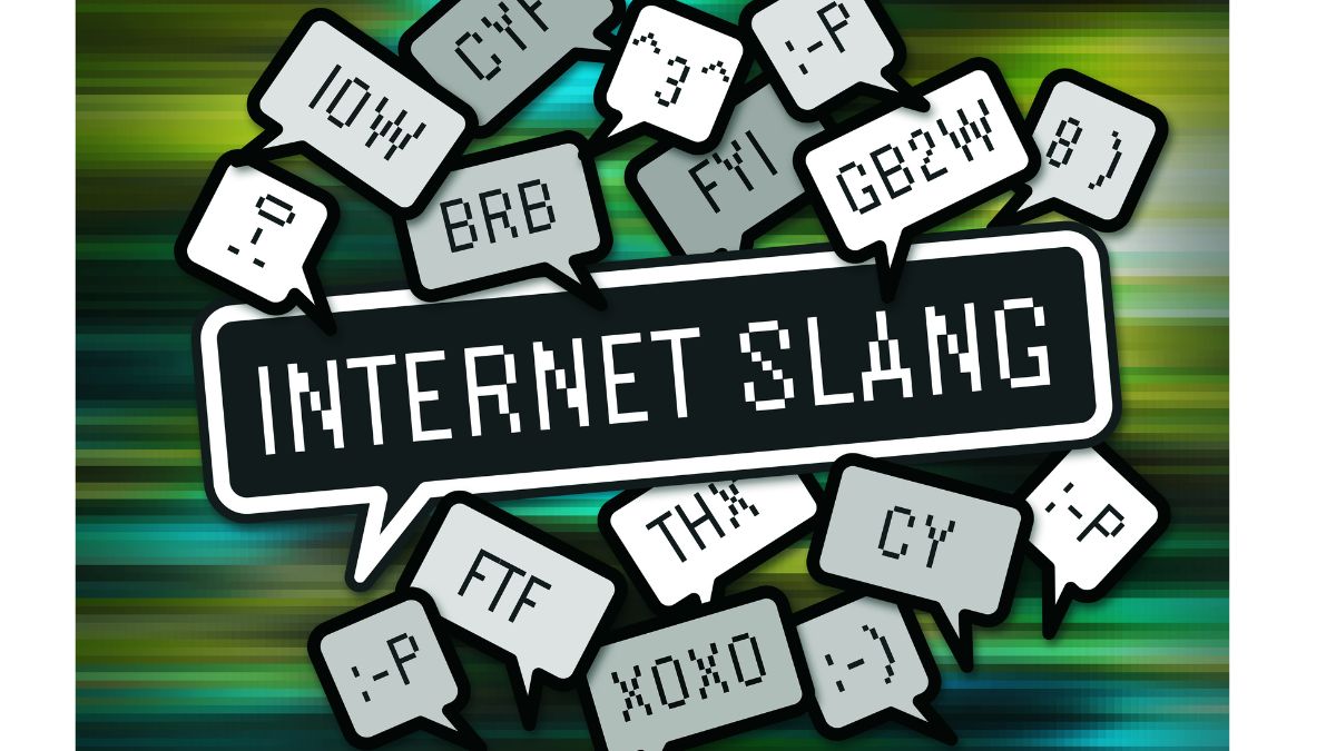 Most Common Internet Slang Words With Their Meanings | Check Complete List