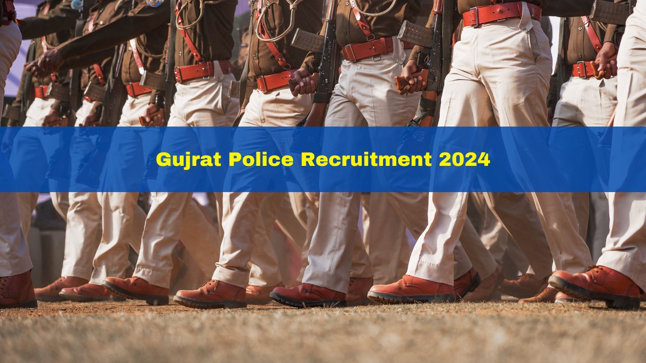 Gujrat Police Recruitment 2024: Notification For 12,472 Vacancies ...