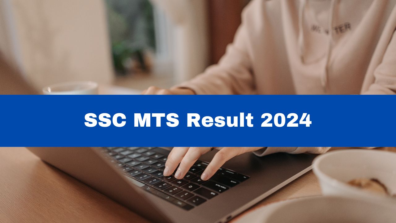 SSC MTS Result 2024: SSC MTS Merit List, Havaldar Result PDF To Be Released Soon At ssc.gov.in