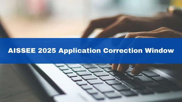 Sainik School Admission 2025: AISSEE 2025 Application Correction Window ...