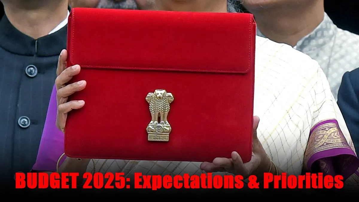 Budget 2025 – Expectations And Priorities