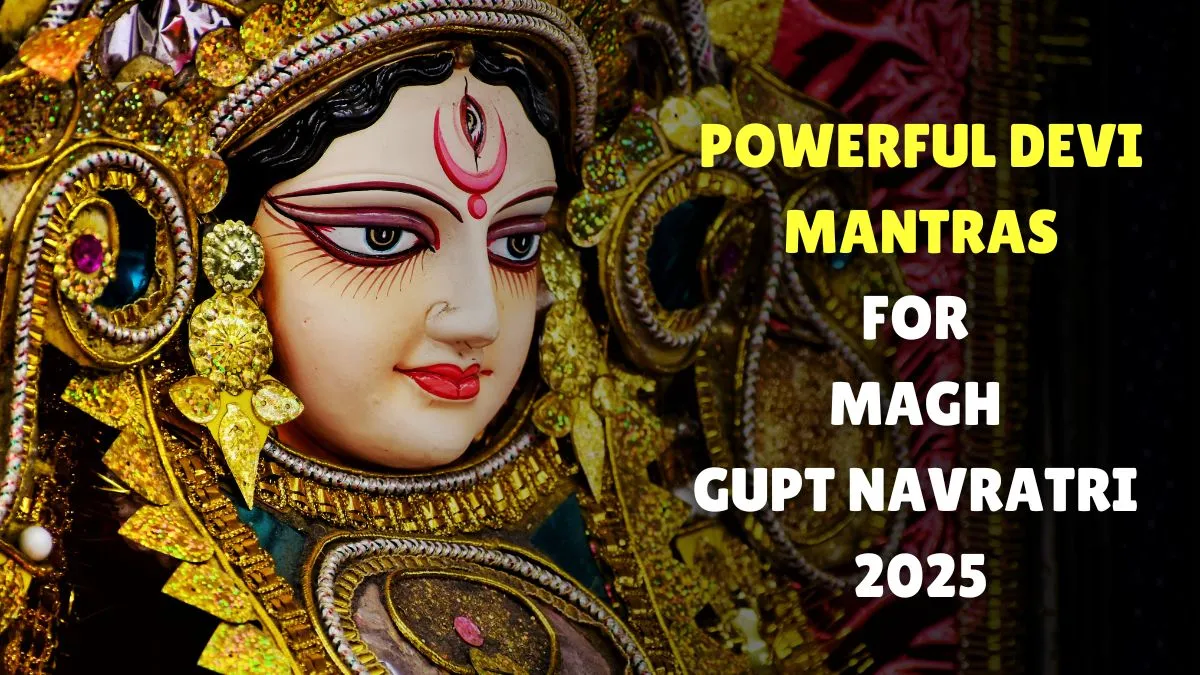 Magh Gupt Navratri 2025: 7 Powerful Devi Mantras To Recite During This Sacred 9 Days For Success ...