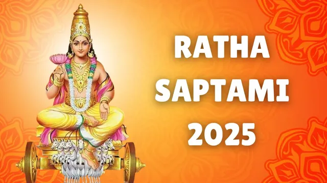 Ratha Saptami 2025: Date, Time, Shubh Muhurat, Significance And Rituals ...