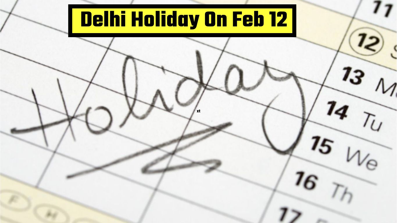 Delhi Govt Declares February 12 Public Holiday For Guru Ravidas Jayanti ...
