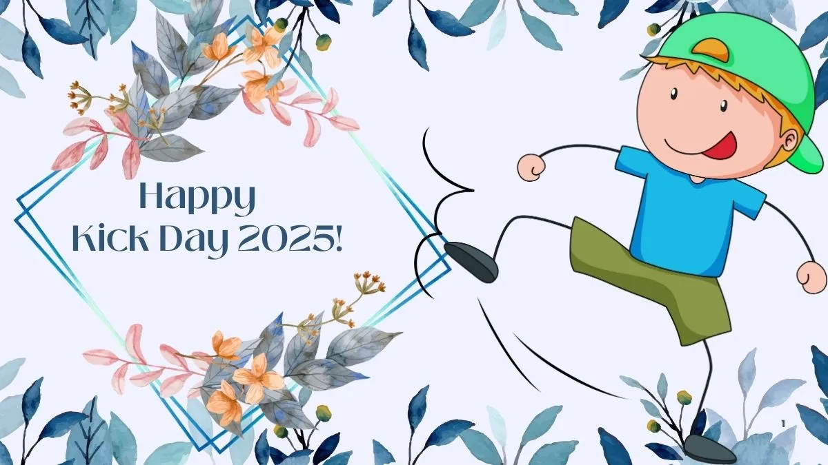 Happy Kick Day 2025: Wishes, Messages, Quotes, WhatsApp And Facebook ...