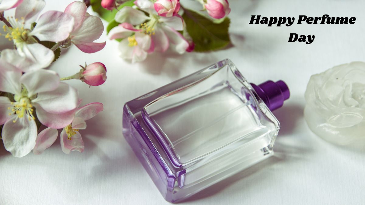 Perfume Day 2025: 10+ Wishes, Quotes, Messages, WhatsApp And Facebook ...