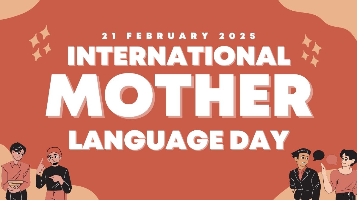 International Mother Language Day 2025: Heartfelt Wishes, Meaningful Messages, Lovely Greetings ...