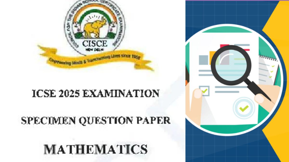 ICSE Maths Specimen Paper 2025: CISCE Class 10th Mathematics Sample Paper