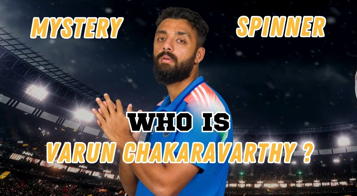 Who is Varun Chakaravarthy? Know Age, Education, Family And More About ...