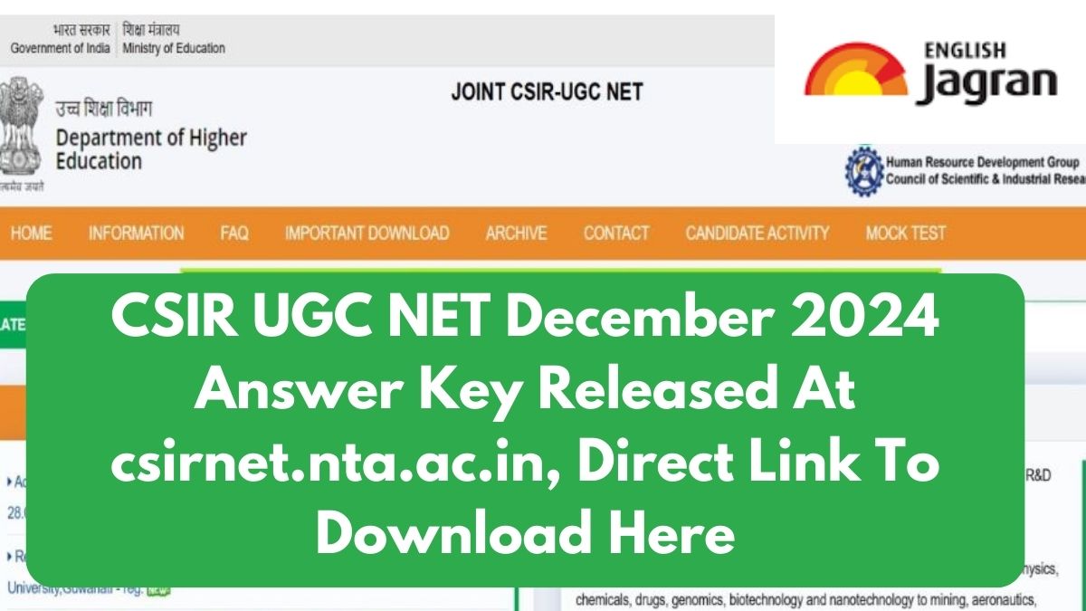CSIR NET December 2024 Answer Key Out At csirnet.nta.ac.in, Check Response Sheet, Direct Link To ...