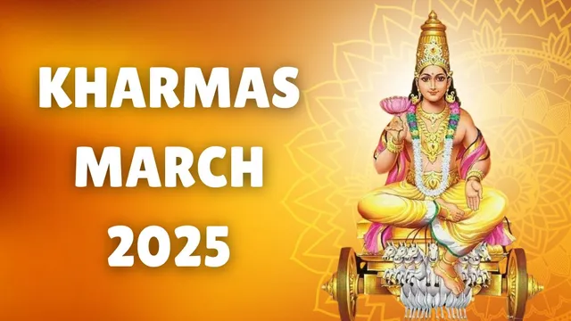 Kharmas March 2025: Start And End Date; Check Significance And Do’s And Don’ts To Follow During ...
