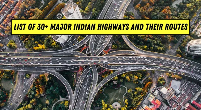 List Of 30+ Major Indian Highways And Their Routes: NH44, NH16 And More