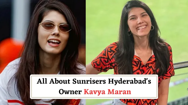 Who Is Sunrisers Hyderabad’s Owner Kavya Maran: All about Her Education ...