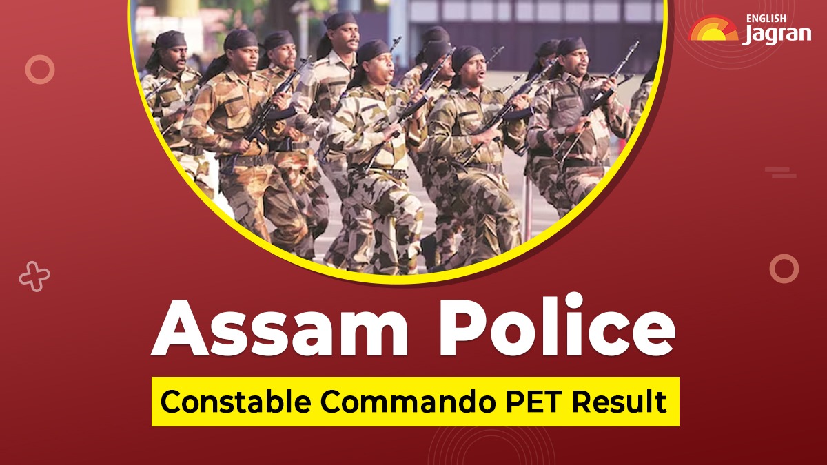 Assam Police Constable Commando PET Result To Be Released Today, Check At slprbassam.in, Direct ...