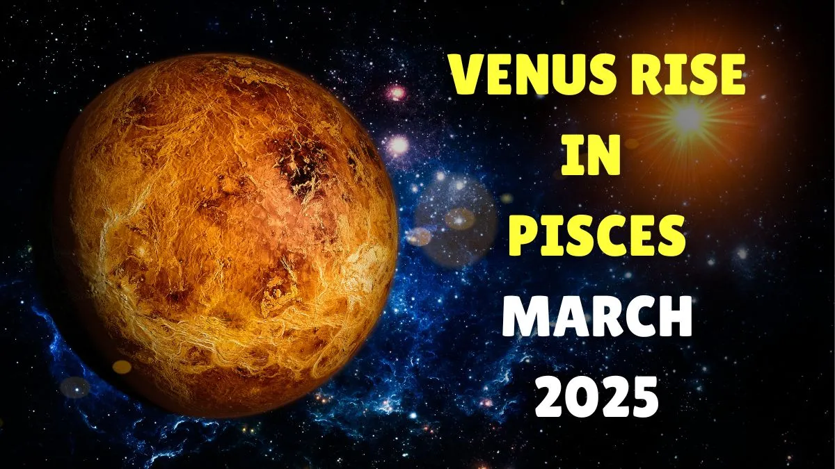 Shukra Uday 2025: Venus Rise In Pisces On March 28; Know Its Impact On ...