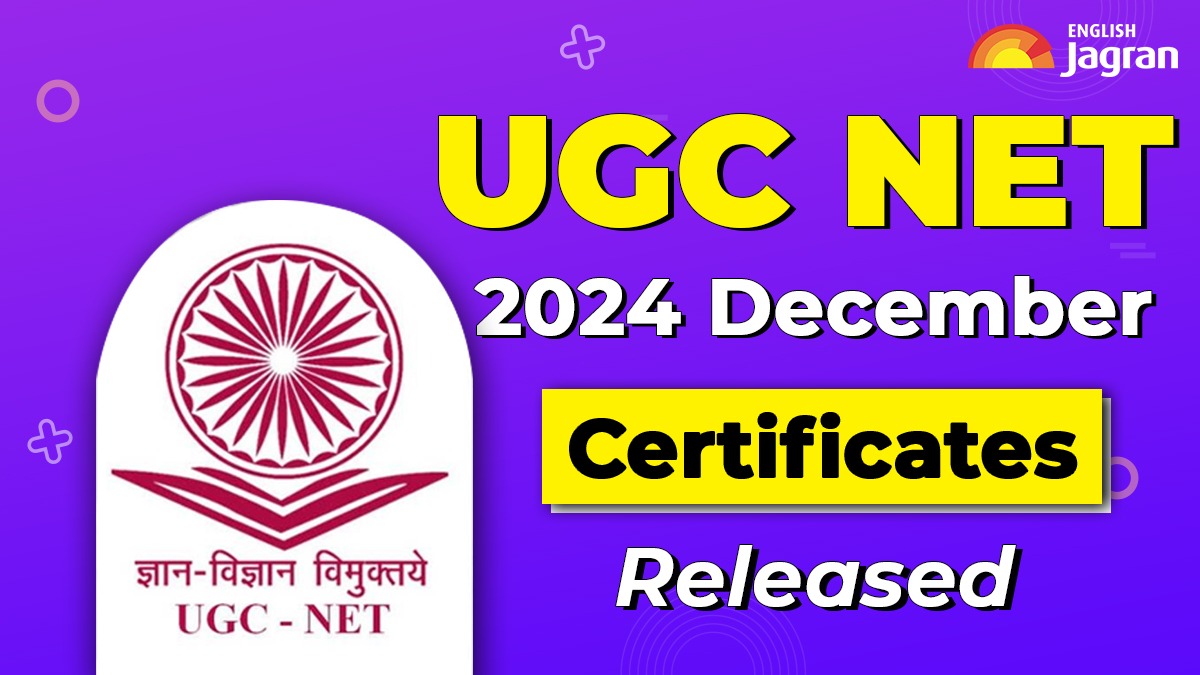 UGC NET 2024 December Certificates Released, Check At ugcnet.nta.ac.in ...