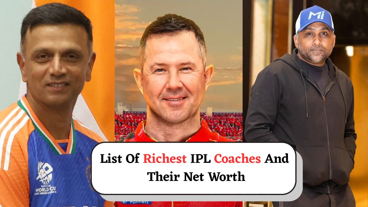 List Of Richest IPL Coaches And Their Net Worth: Punjab Kings’ Ricky ...