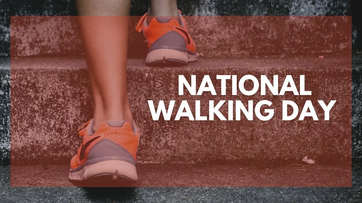 National Walking Day 2025: 10+ Encouraging Quotes For You To Make ...