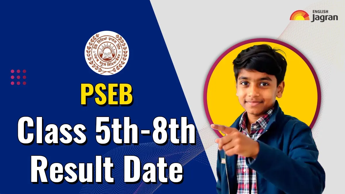 PSEB class 5th,8th result date 2025 : Check How To download Punjab ...