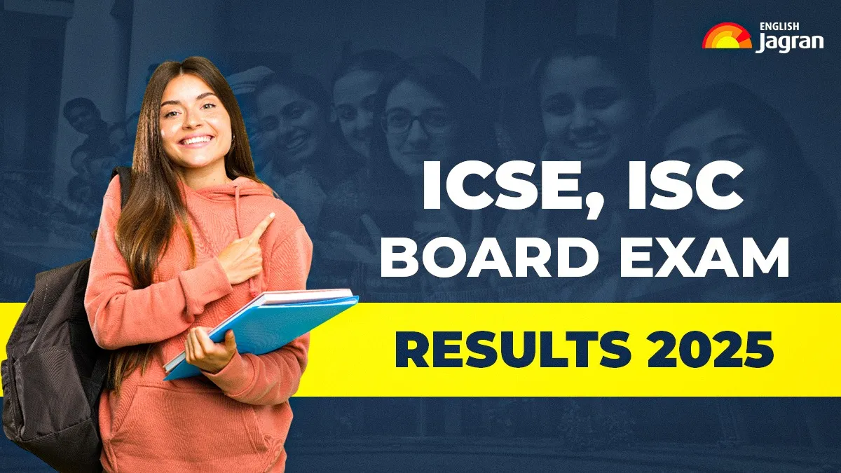 ICSE, ISC Board Exam Results Date 2025: How To Check Scorecards At ...