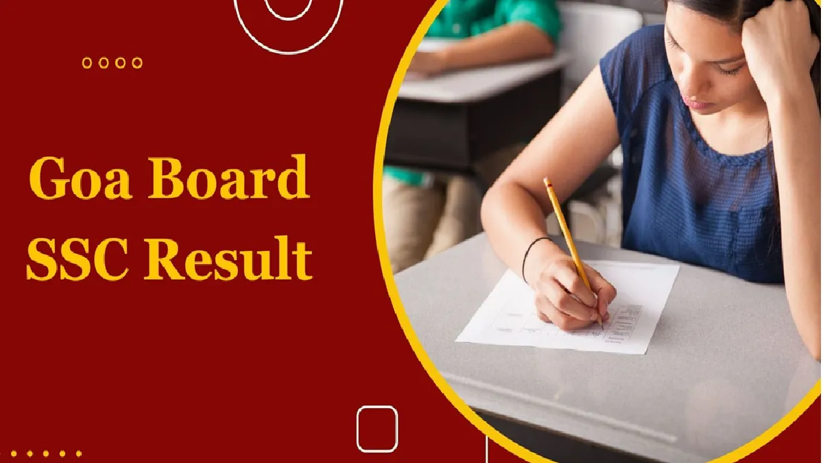 Goa SSC 10th Result 2025 Date: GBSHSE Says Results To Be Announced On ...