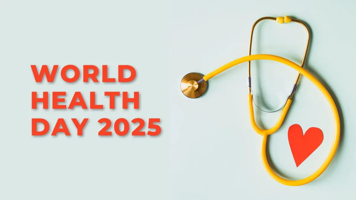 World Health Day 2025: What Is The Theme Of This Year? History, Significance And All You Need To ...
