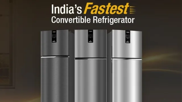Whirlpool Unveils India’s Fastest Convertible Refrigerator With 10 ...