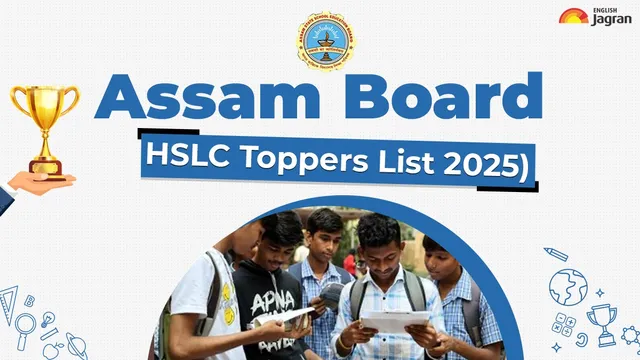 Assam Board HSLC Toppers List 2025: SEBA Class 10th Toppers Name And ...