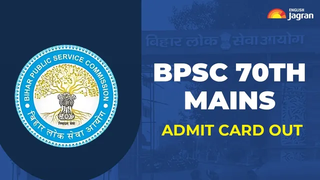BPSC 70th Mains Admit Card Released At bpsc.bih.nic.in, Steps To ...