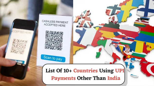 List Of 10+ Countries Using UPI Payments Other Than India: Know If USA ...