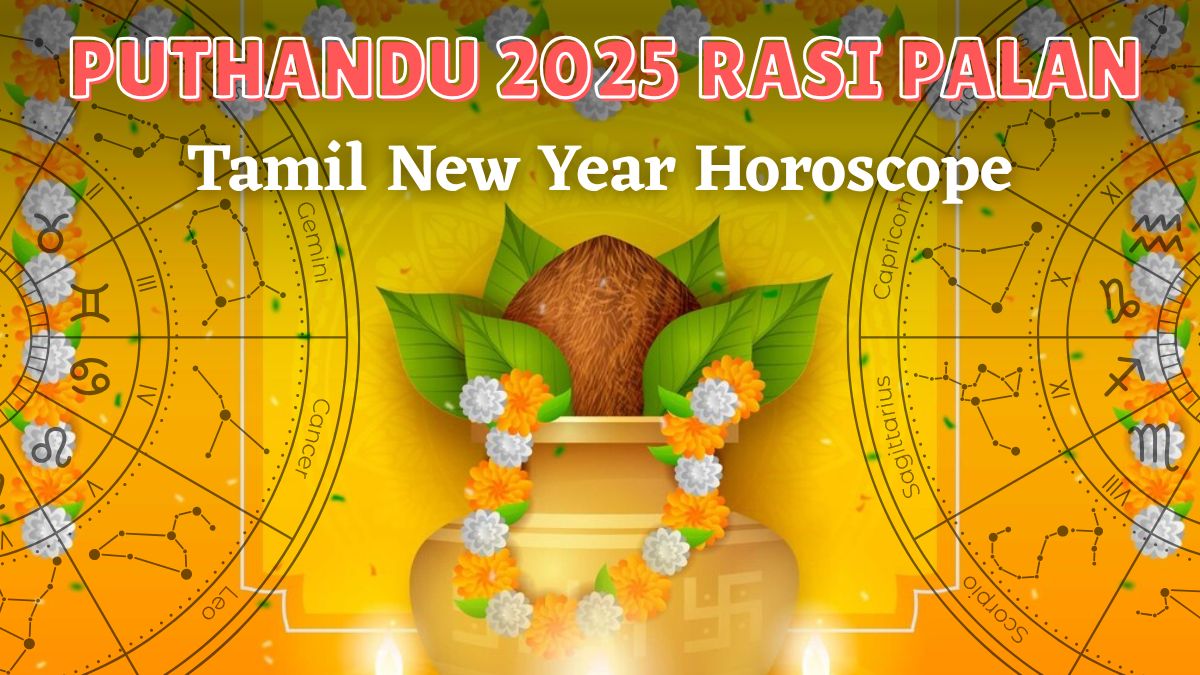 Puthandu 2025 Rasi Palan: Tamil New Year Horoscope Predictions For 12 ...