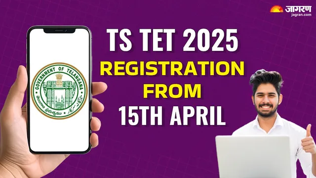 TS TET 2025 Registration Start From 15 April At tstet.cgg.gov.in, Check Last Date, Eligibility ...