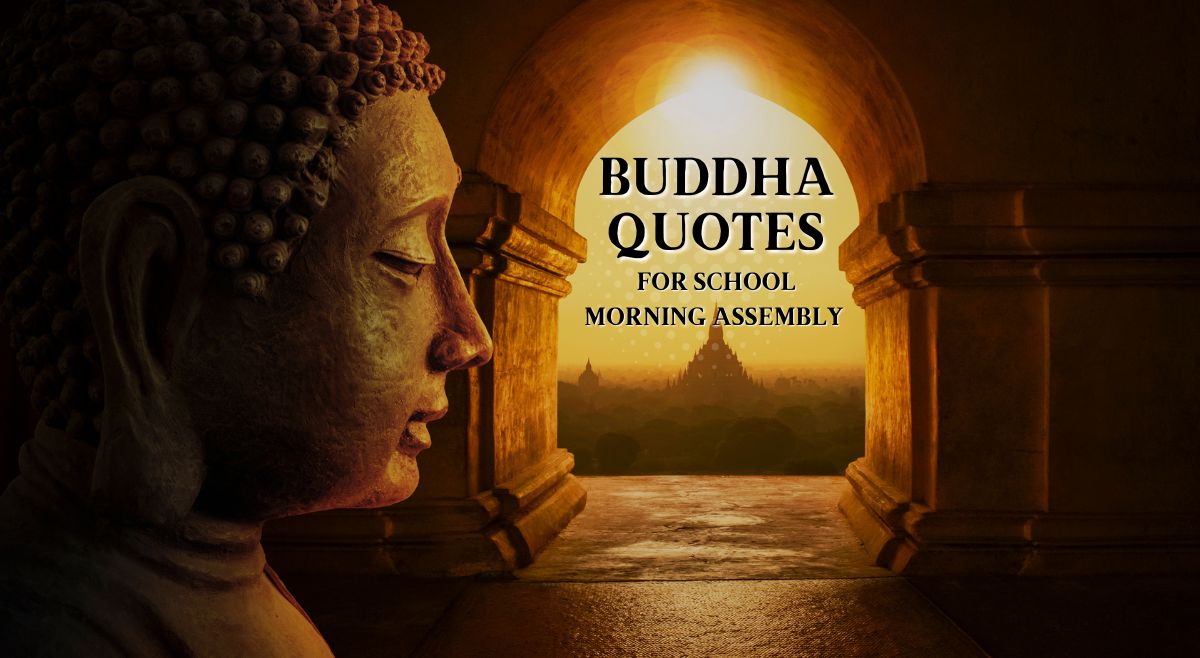 50+ Buddha Quotes For School Morning Assembly