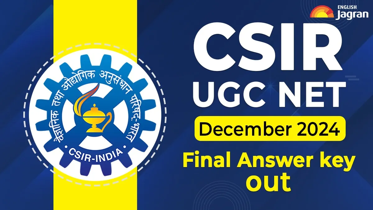 CSIR UGC NET December 2024 Final Answer Key OUT : Direct Link at ...
