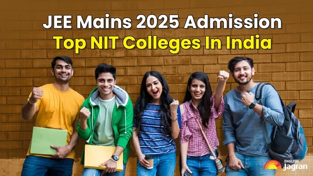 Top NIT Colleges In India 2025: NIRF Rankings, Courses, Seats, Fees, Cutoffs And JEE Main ...
