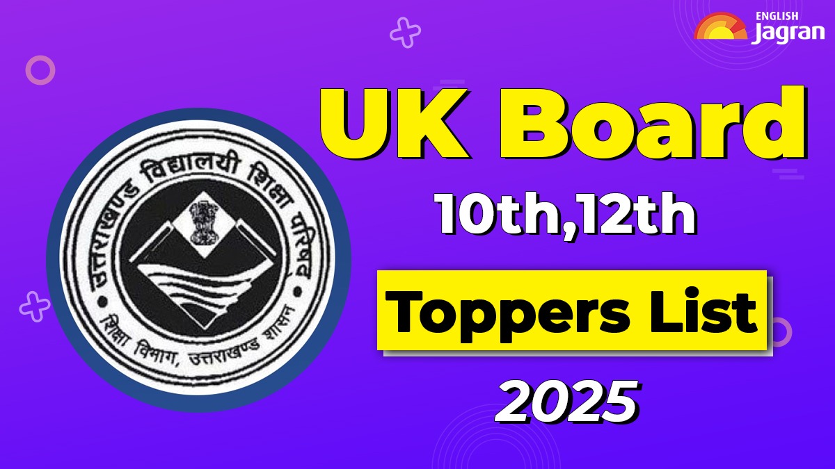 UK Board 10th, 12th Toppers 2025: UBSE Arts, Commerce And Science Toppers Merit List , Pass ...