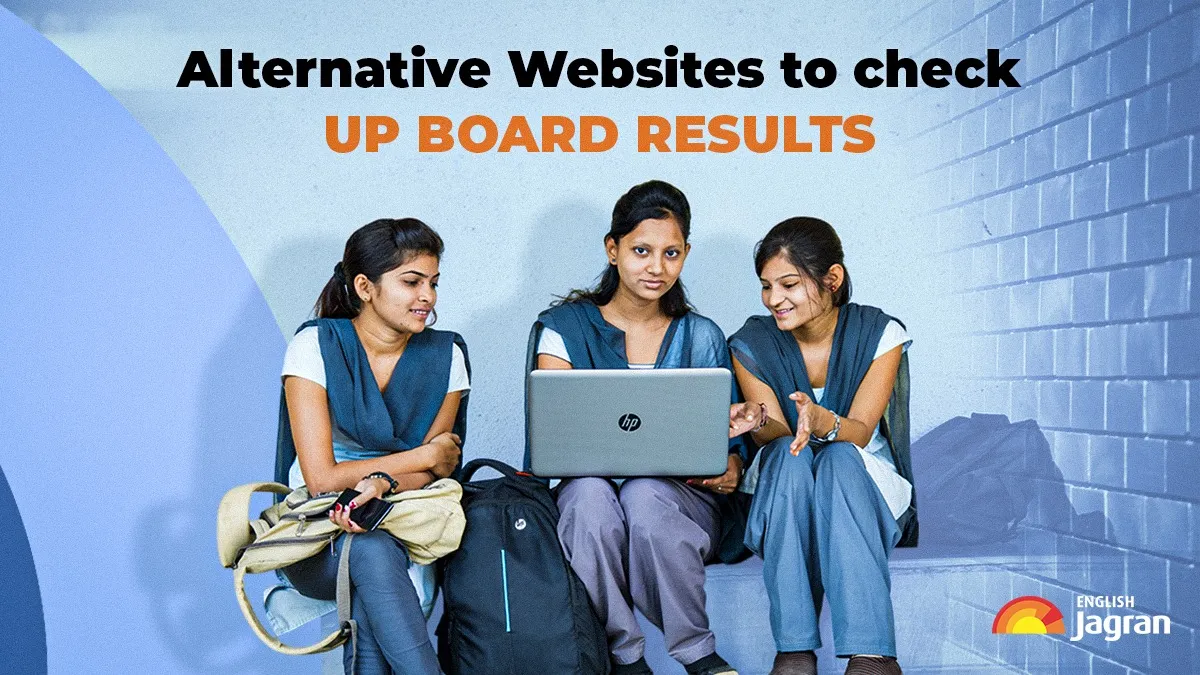 upmsp.edu.in, Uttar Pradesh Board Result 2025: Alternate websites to ...