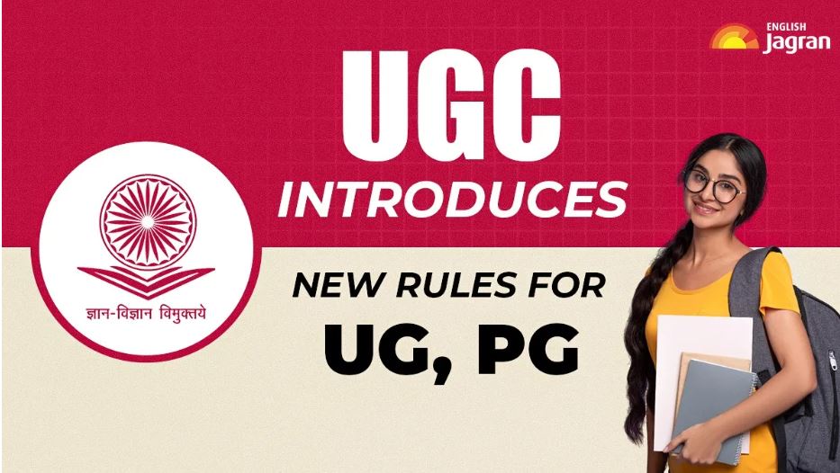 UGC 2025 Introduces New Rules For Higher Education; Flexible Degrees ...