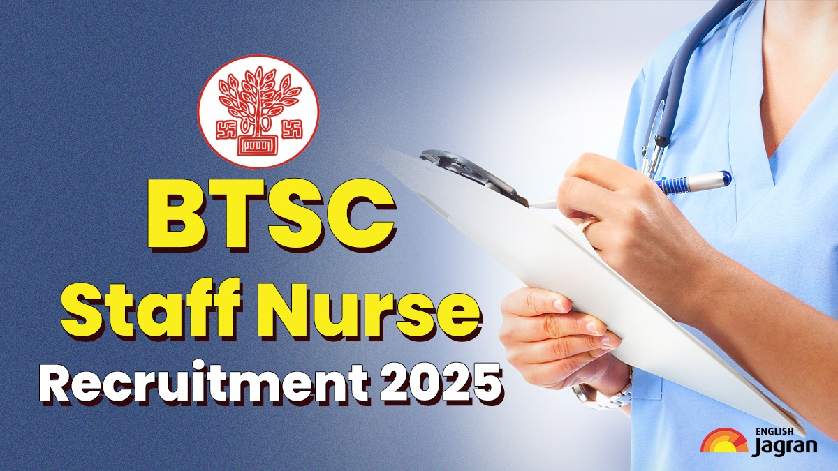 BTSC Staff Nurse Recruitment 2025: Apply For 11,389 Staff Nurse Posts ...