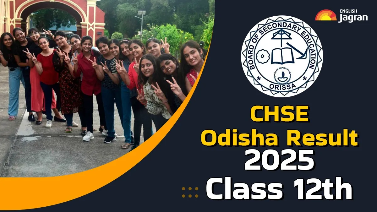 CHSE Odisha Result 2025 Class 12th: Odisha +2 Exam Result Expected Date ...