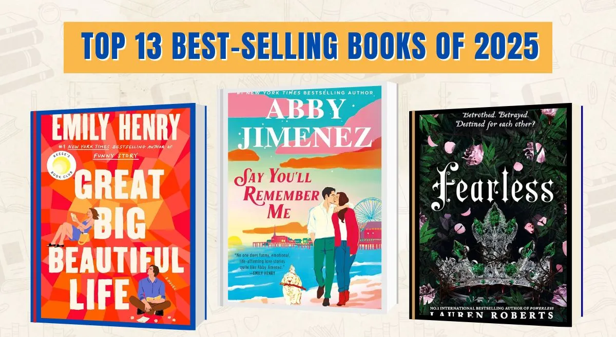 Top 13 Best-Selling Books Of 2025 And Their Authors
