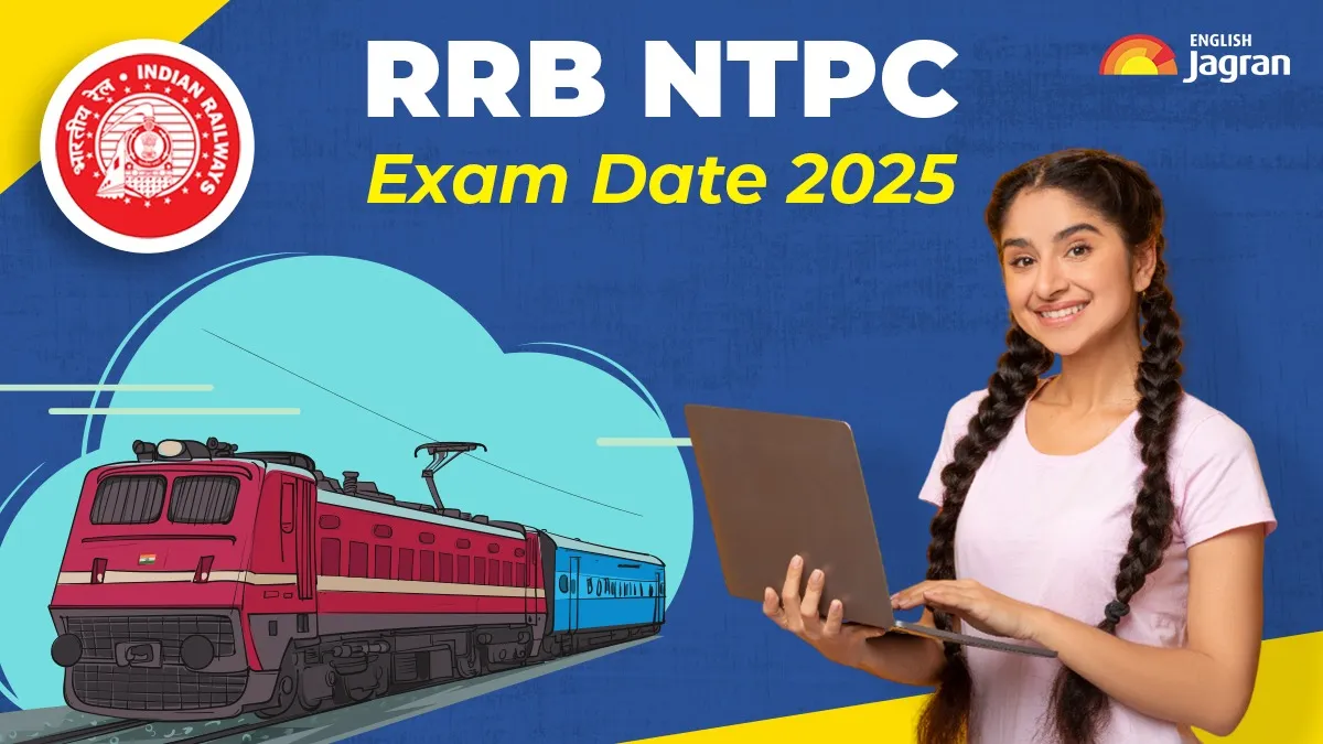 RRB NTPC Exam Date 2025: Check Exam Schedule To Be Out Soon At rrbcdg.gov.in, Know Exam Pattern ...