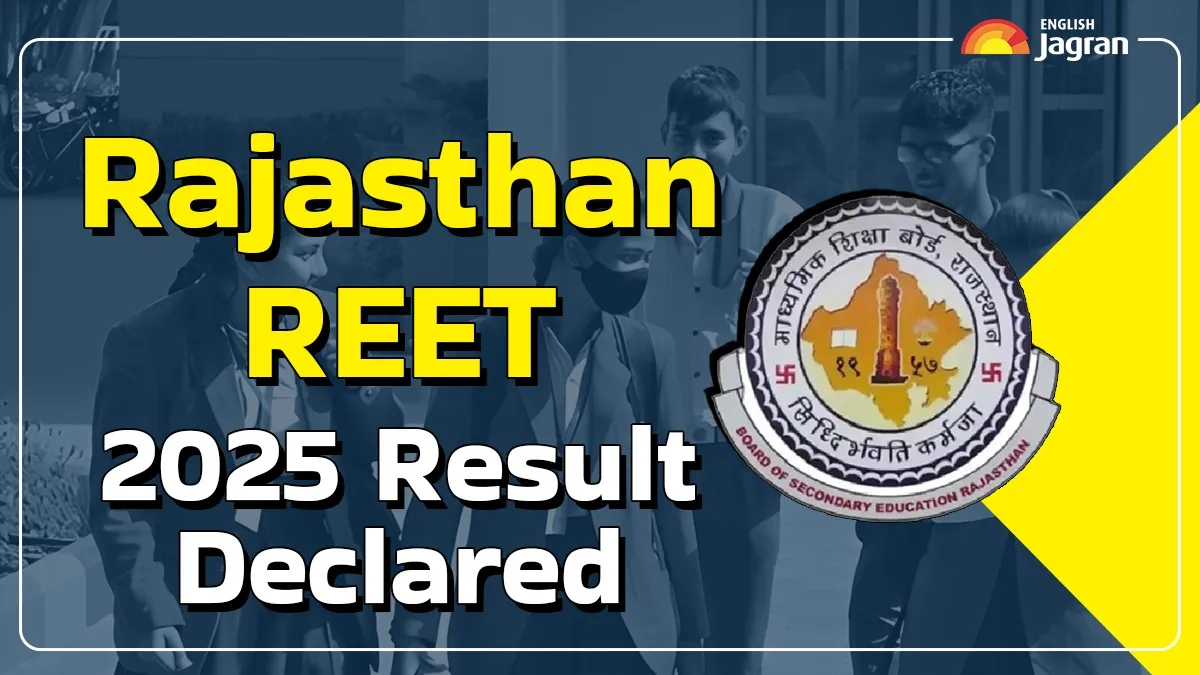 Rajasthan REET 2025 Result Declared: Check REET 2025 Result At reet2024 ...