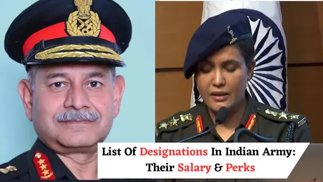 List Of Designations In Indian Army: Salary, Perks And Facilities For ...