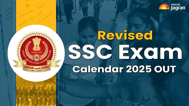 SSC Revised Exam Calendar 2025 Released: New Dates For CGL, CHSL, MTS ...