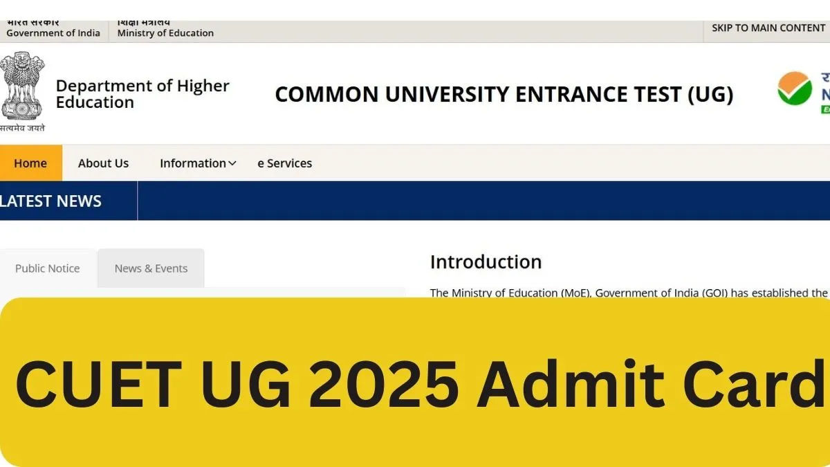 NTA Releases CUET UG 2025 Admit Cards For May 13–16 At cuet.nta.nic.in ...