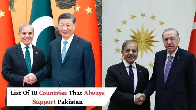 List Of 10 Countries That Always Support Pakistan: China, Turkey ...