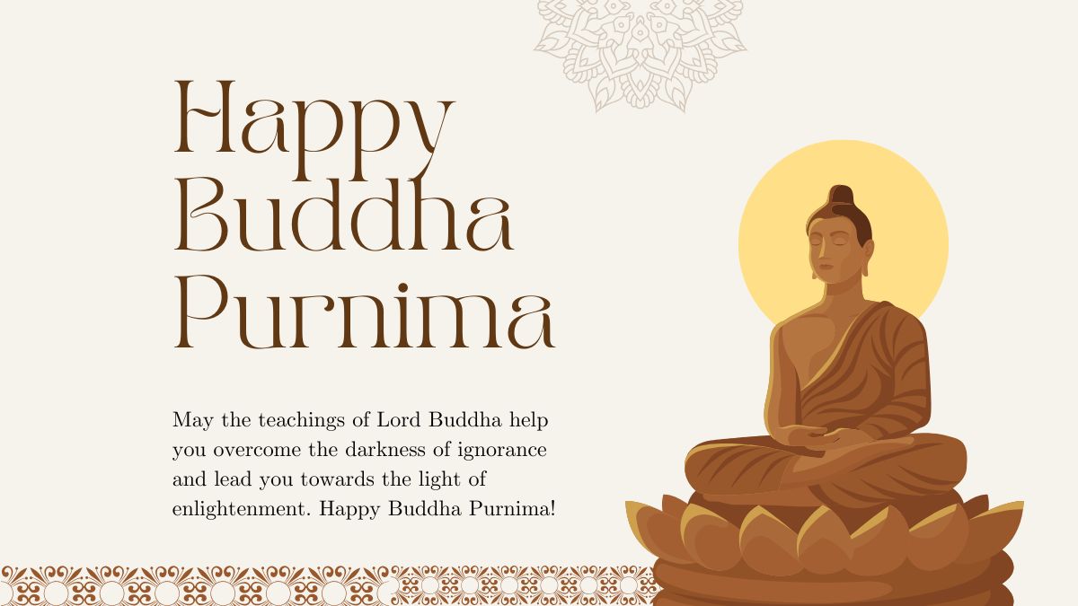 Happy Buddha Purnima 2025: Best Wishes, Messages, Motivational Quotes ...