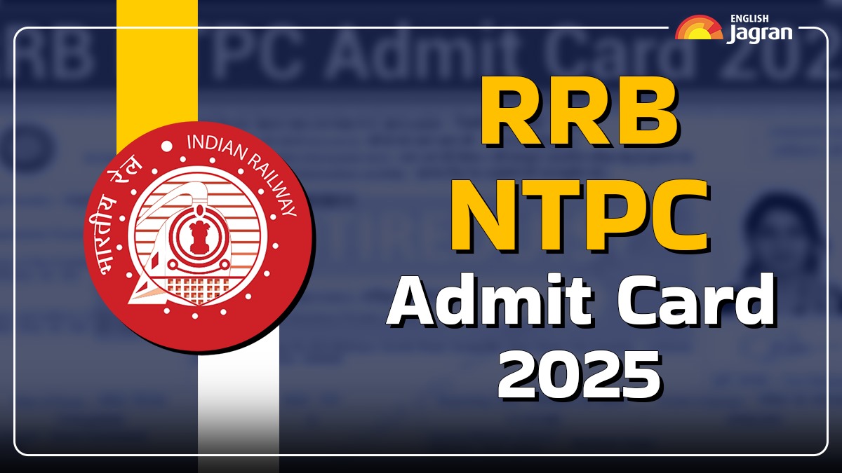 RRB NTPC Exam Date And Time: Admit Card 2025 To Be Released 4 Days ...