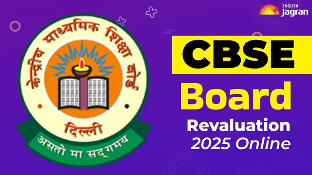 CBSE Revaluation 2025 Online: Step By Step To Apply For Mark ...